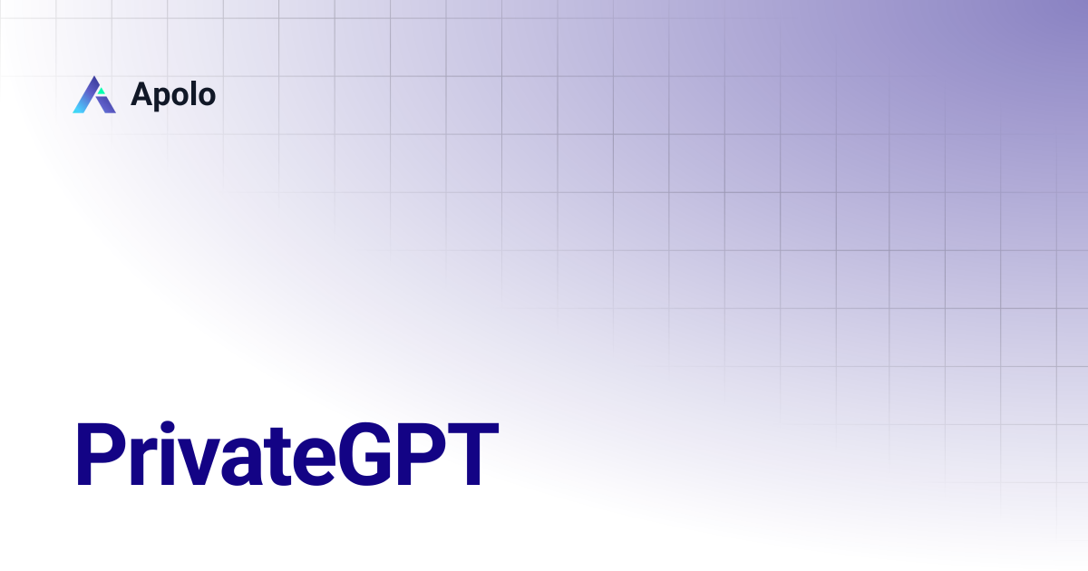 PrivateGPT | Apolo